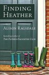 Finding Heather by Alison Ragsdale – MoMoBookDiary