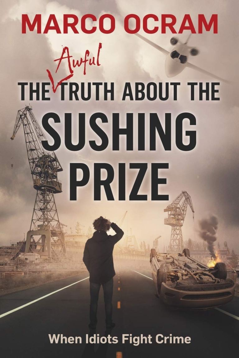 The Awful Truth About The Sushing Prize by Marco Ocram – MoMoBookDiary